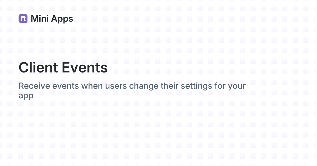 Client Events · Farcaster Mini Apps