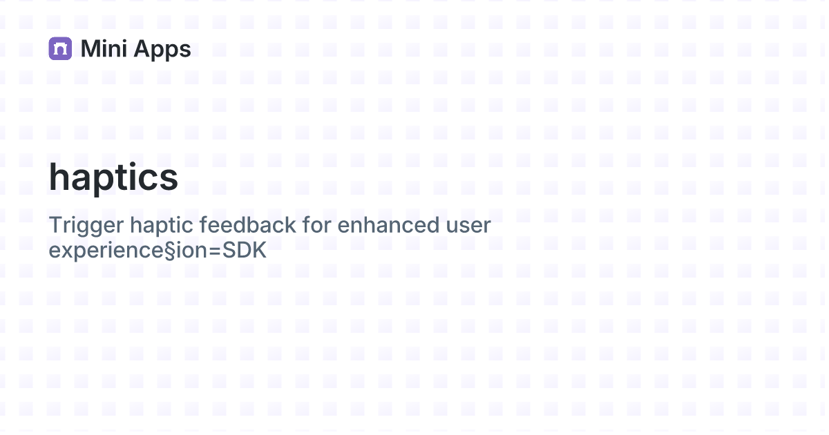 haptics · Farcaster Mini Apps